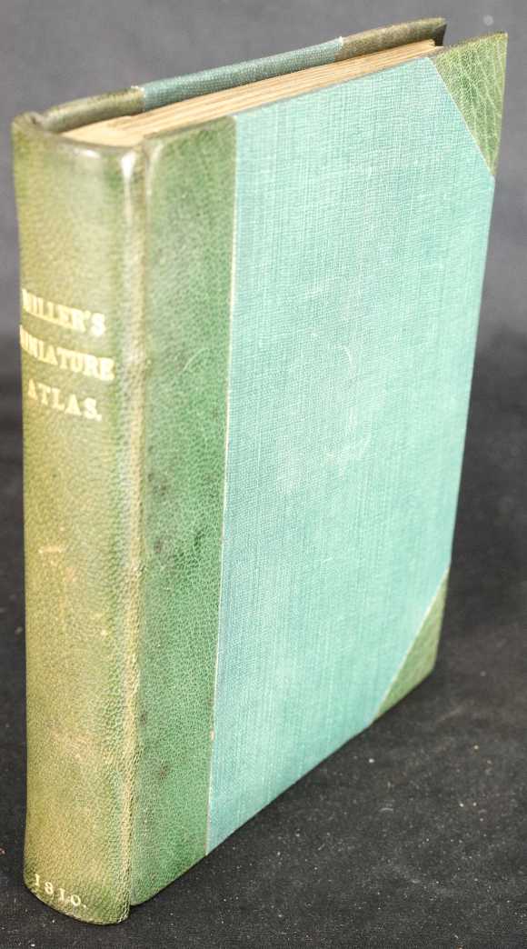 Miller's new Miniature Atlas, containing a Complete Set of County Maps ...
