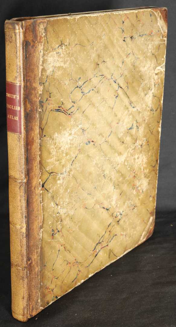 Smith's New English Atlas, Being a Reduction of his Large Folio Atlas ...