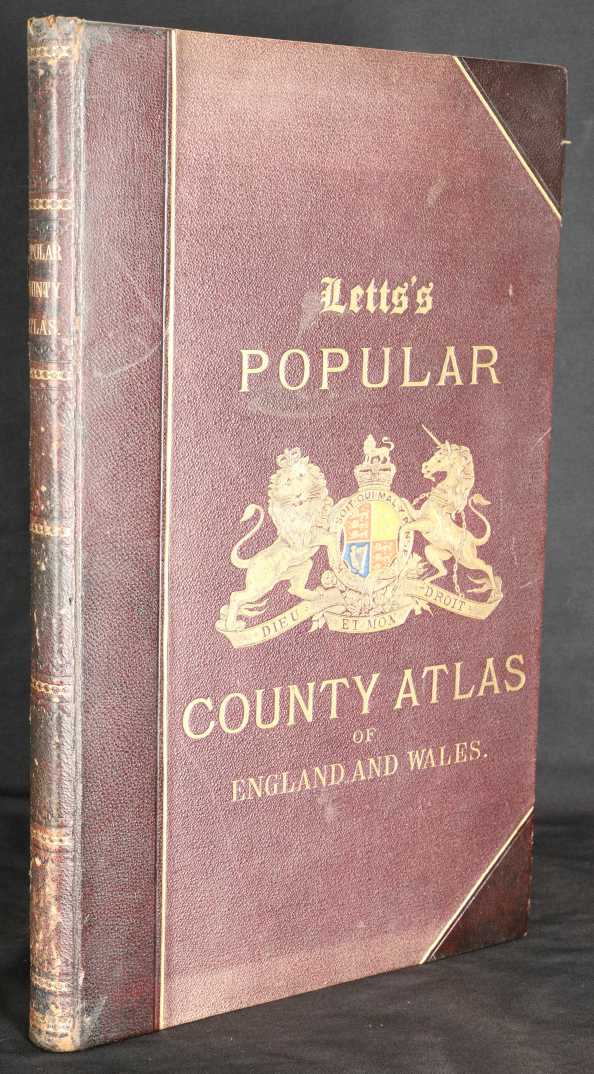 Letts’s Popular County Atlas. Being a Complete Series of Maps ...