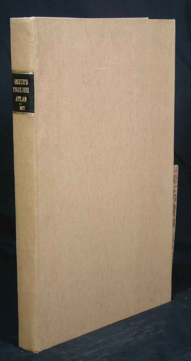 Smith’s New English Atlas Being a Complete Set of County Maps, Divided ...