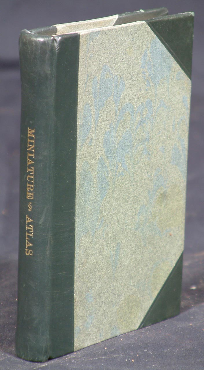 Miller's new Miniature Atlas, containing a Complete Set of County Maps ...