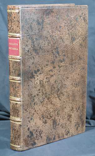 Britannia, Volume the First. Or An Illustration of the Kingdom of ...