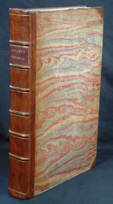 Britannia, Volume the First. Or An Illustration of the Kingdom of ...