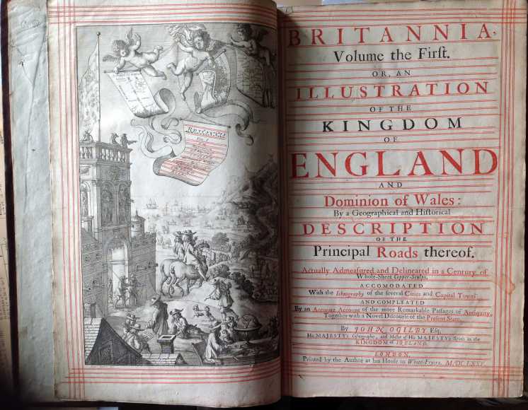 Britannia, Volume the First. Or An Illustration of the Kingdom of ...