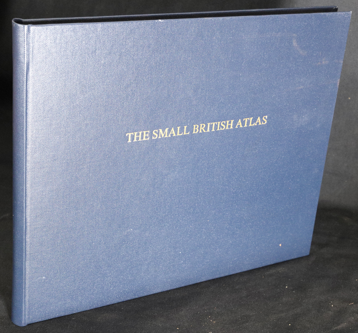 The Small British Atlas: Being a New Set of Maps of all the Counties of ...