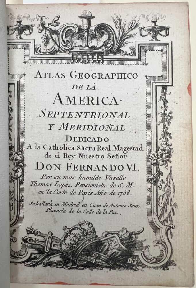 Atlas Geographico de la America Septentrional y Meridional